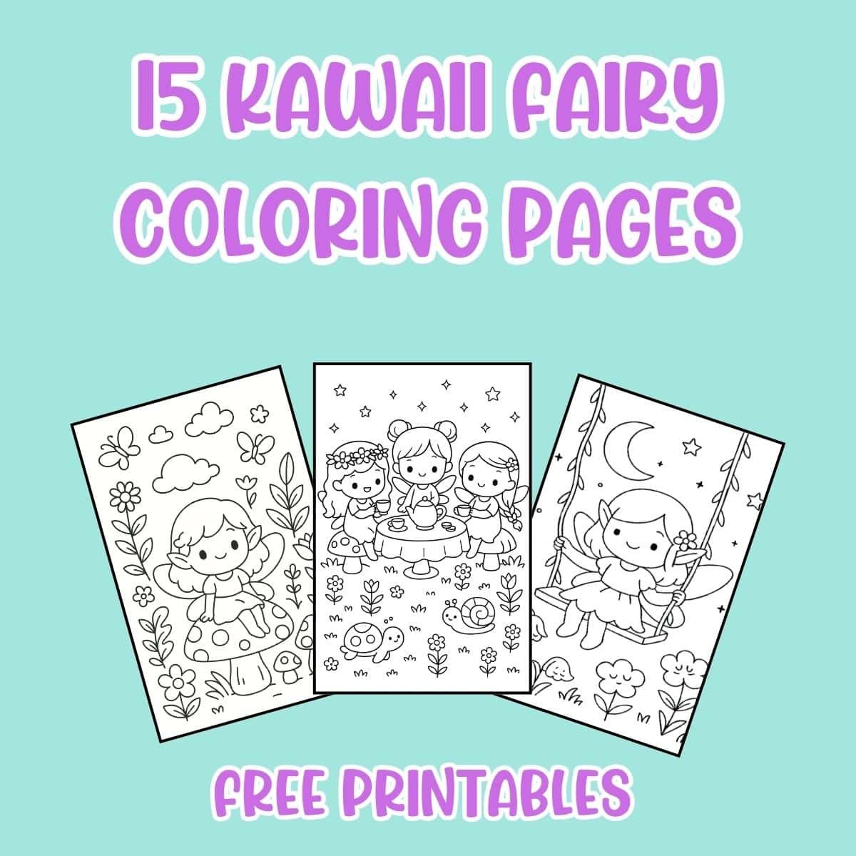 15 Free Kawaii Fairy Coloring Pages For Kids (Printable)